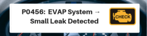 Jeep Wrangler P0456: EVAP System – Small Leak | Drivetrain Resource