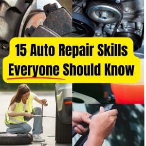 15 Automotive Repair Skills Everyone Should Know – Drivetrain Resource